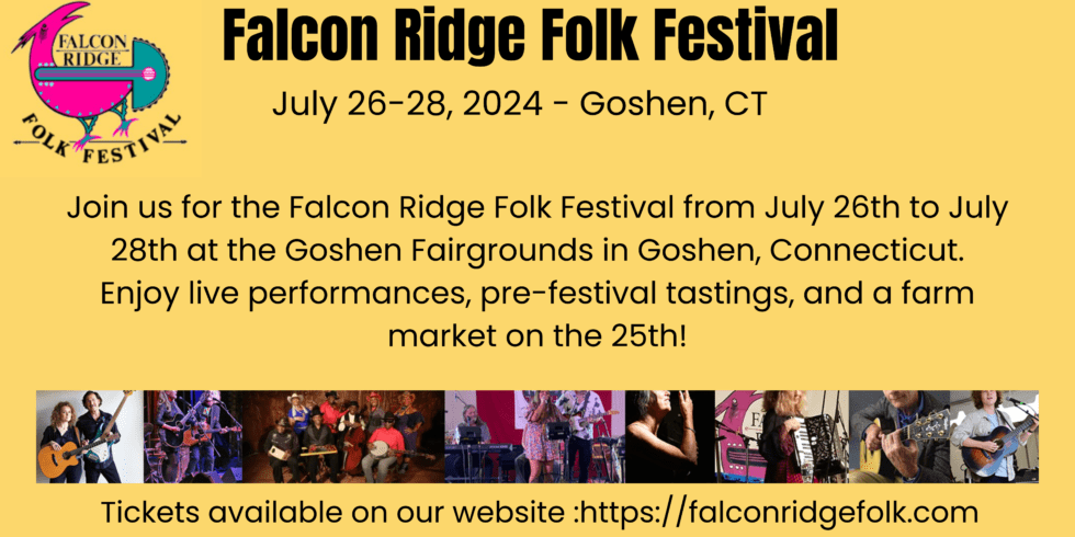Falcon Ridge Folk Festival – July 26 – 28, 2024 | Mixed Media Promotions